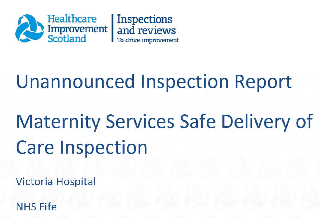 ‘An unannounced inspection by Healthcare Improvement Scotland (HIS) has ...